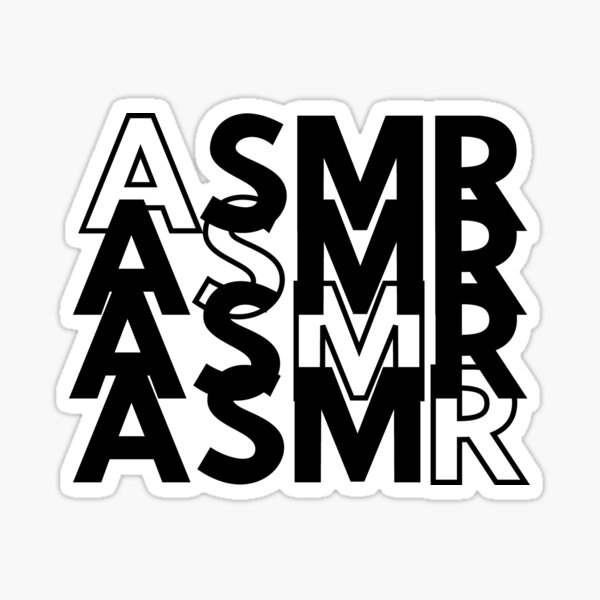 "ASMR" Sticker for Sale by Necktonic-Store | Redbubble