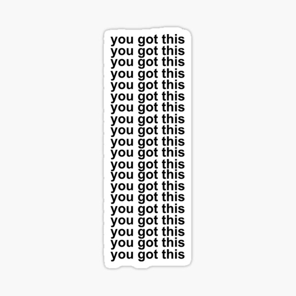 "you can do this" Sticker for Sale by DrJezzz | Redbubble
