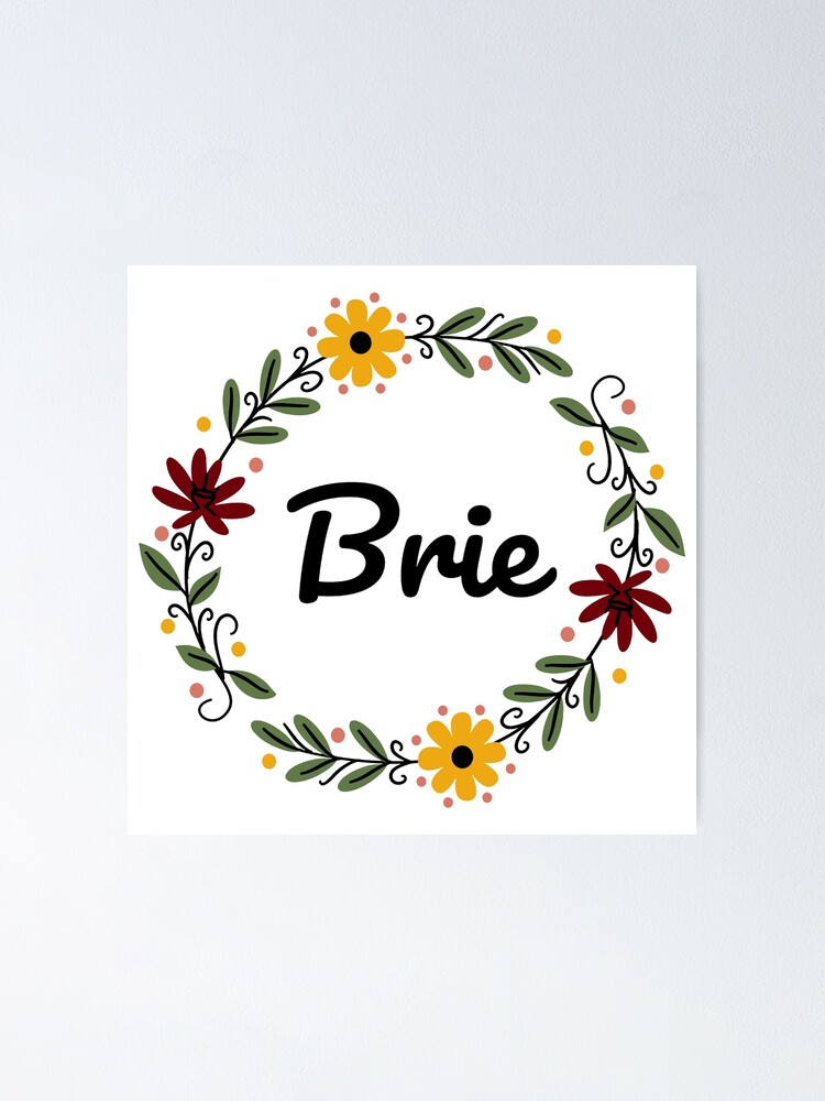 ""Brie" Name in Yellow and Dark Red Color Flower Ring" Poster by ...