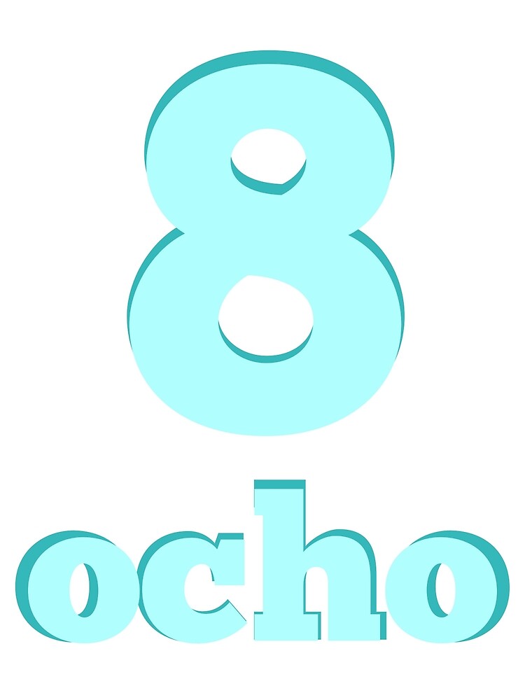 "Baby learns the number eight in Spanish blue" Art Print by jshek8188 ...