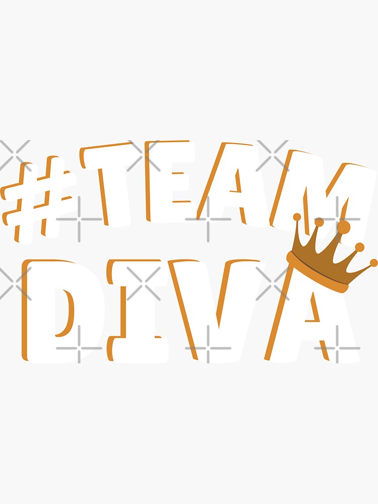 "Team Diva Crown" Sticker for Sale by Vegginitup | Redbubble