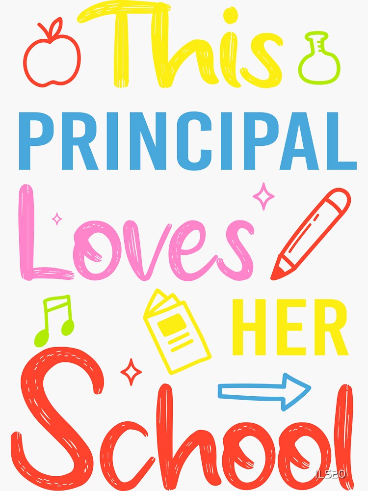 " This Principal Loves Her School , Funny Principal Idea , cute teacher ...