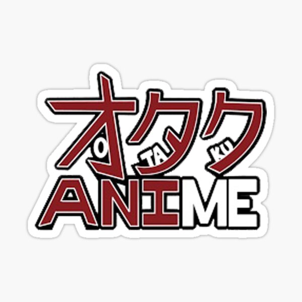 Otaku Sticker For Sale By Wandcastillo Redbubble