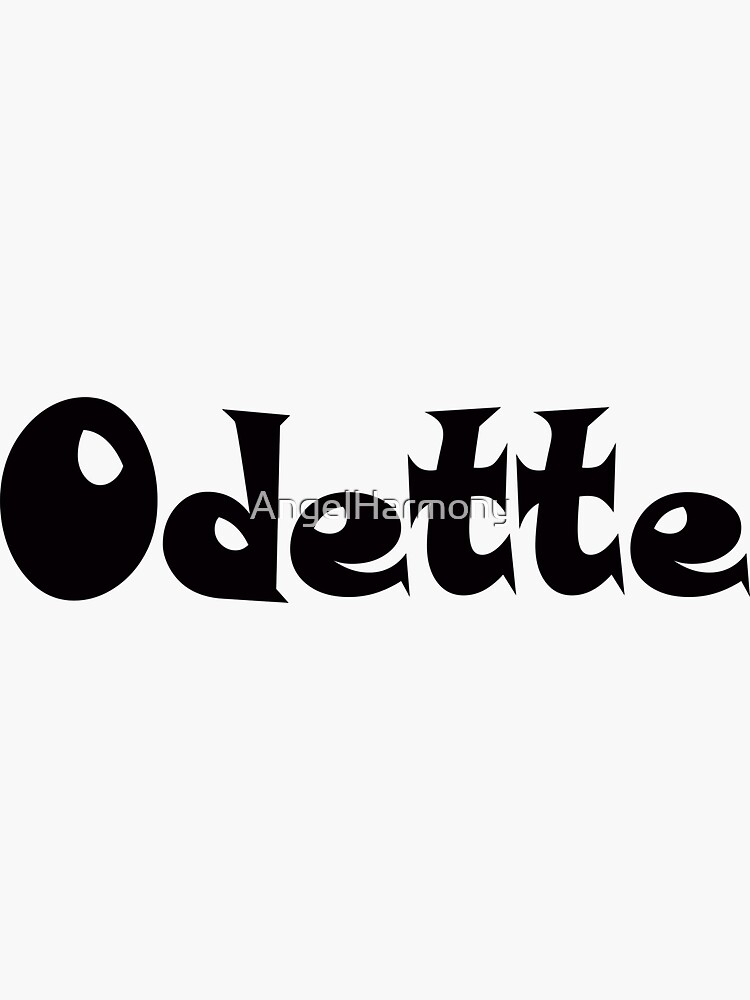 "Odette (font colour: black)" Sticker for Sale by AngelHarmony | Redbubble