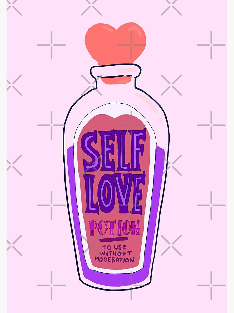 "Self Love Potion" Poster by danimora | Redbubble