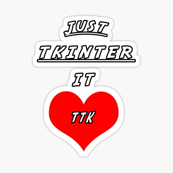"tkinter ttk python" Sticker for Sale by twobillion | Redbubble