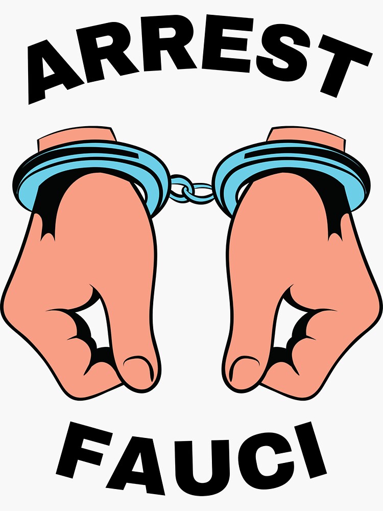 "Arrest Fauci Anti Dr. Fauci" Sticker for Sale by Zodiac-Prints | Redbubble