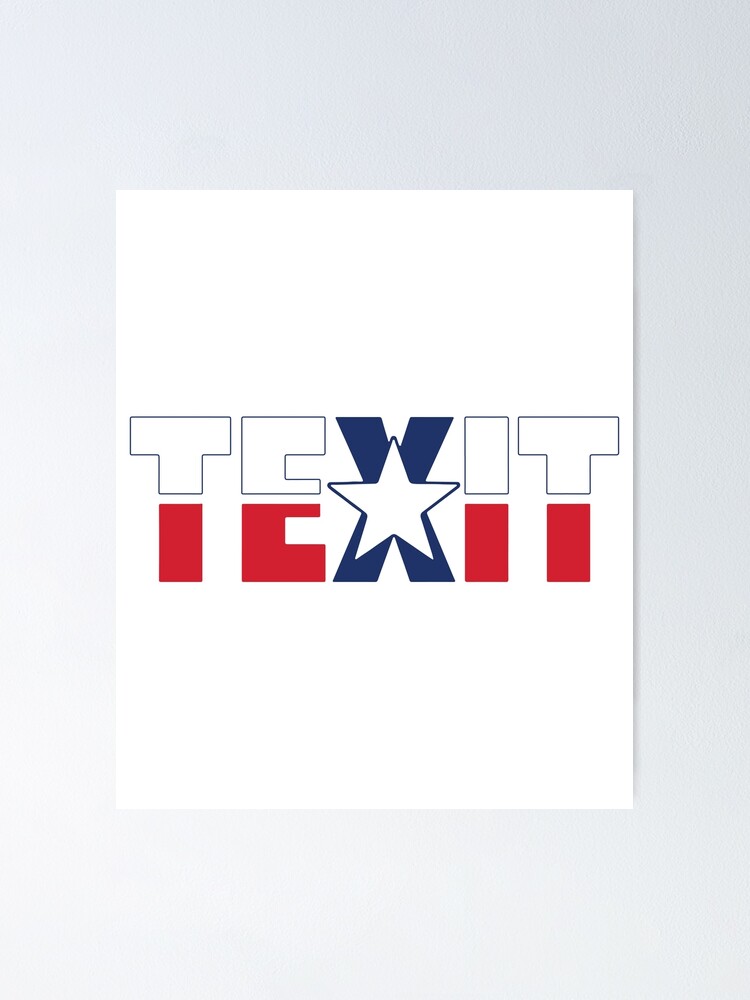 "TEXIT" Poster for Sale by Doacts | Redbubble