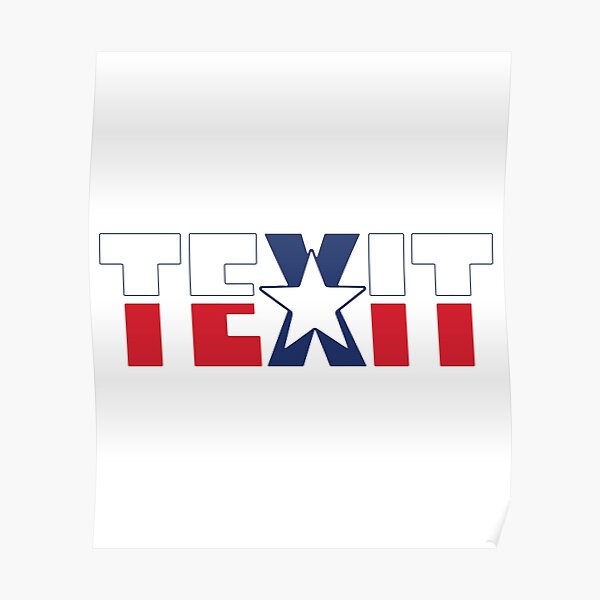 "TEXIT" Poster for Sale by Doacts | Redbubble
