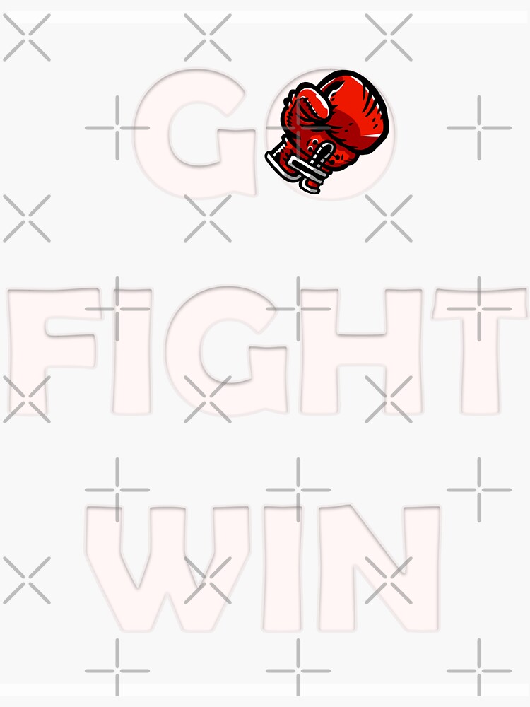 "GO FIGHT WIN" Sticker for Sale by The-first-1st | Redbubble
