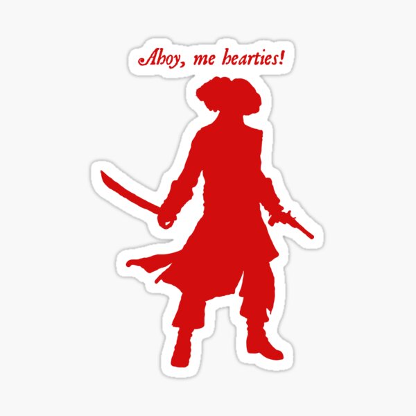 "Pirate. Ahoy, me hearties! (red)" Sticker for Sale by VaporDepostion ...