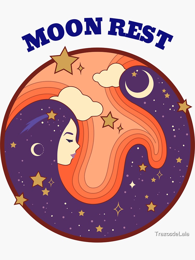 "Beautiful Moon Rest Design" Sticker by TrazosdeLala | Redbubble