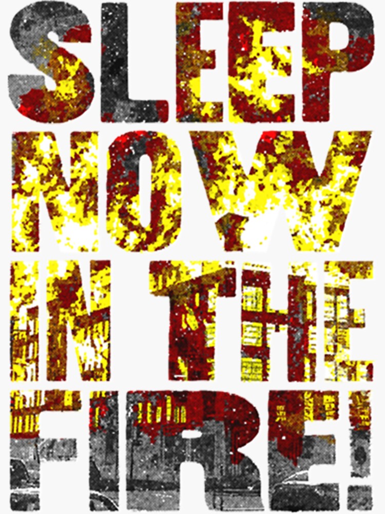 "Come on, Sleep now in the Fire Cap" Sticker for Sale by ArtworkBling ...