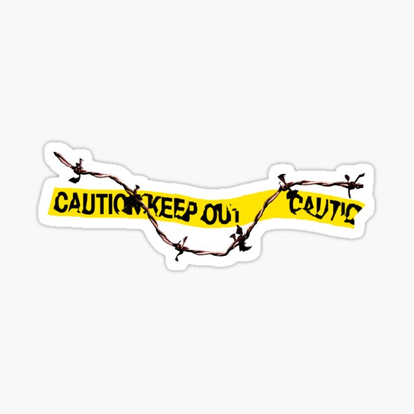 "Caution, keep out!" Sticker for Sale by AyseAkcay | Redbubble