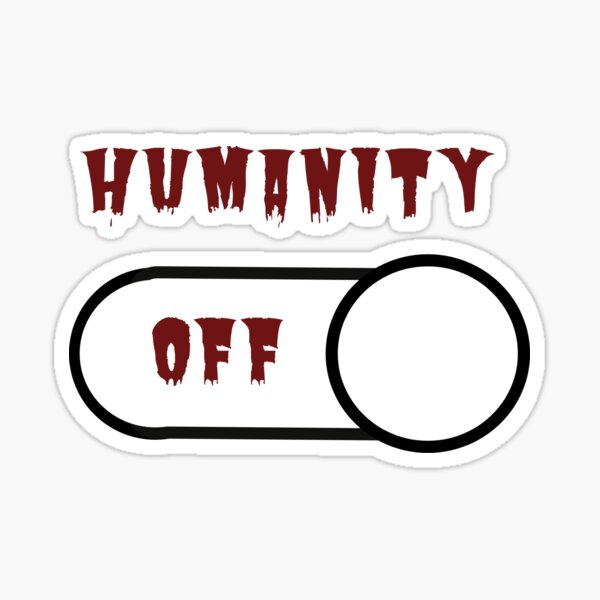 "Humanity Switch" Sticker for Sale by catvaricak | Redbubble