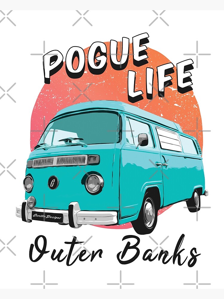 "pogue life outer banks" Poster for Sale by GorillaDesignz | Redbubble