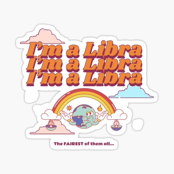 "Libra, Libra, Libra" Sticker for Sale by Niche-Merch | Redbubble