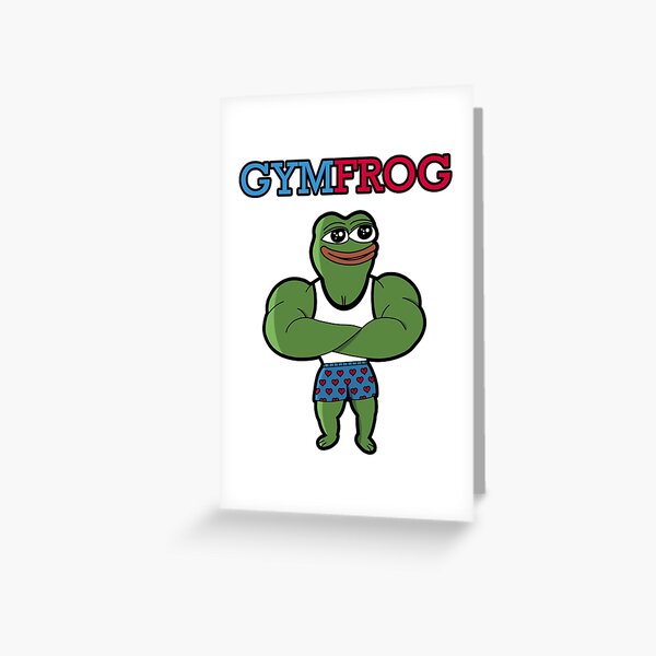 "Peepo The GymFrog" Greeting Card for Sale by MrBigBadger | Redbubble