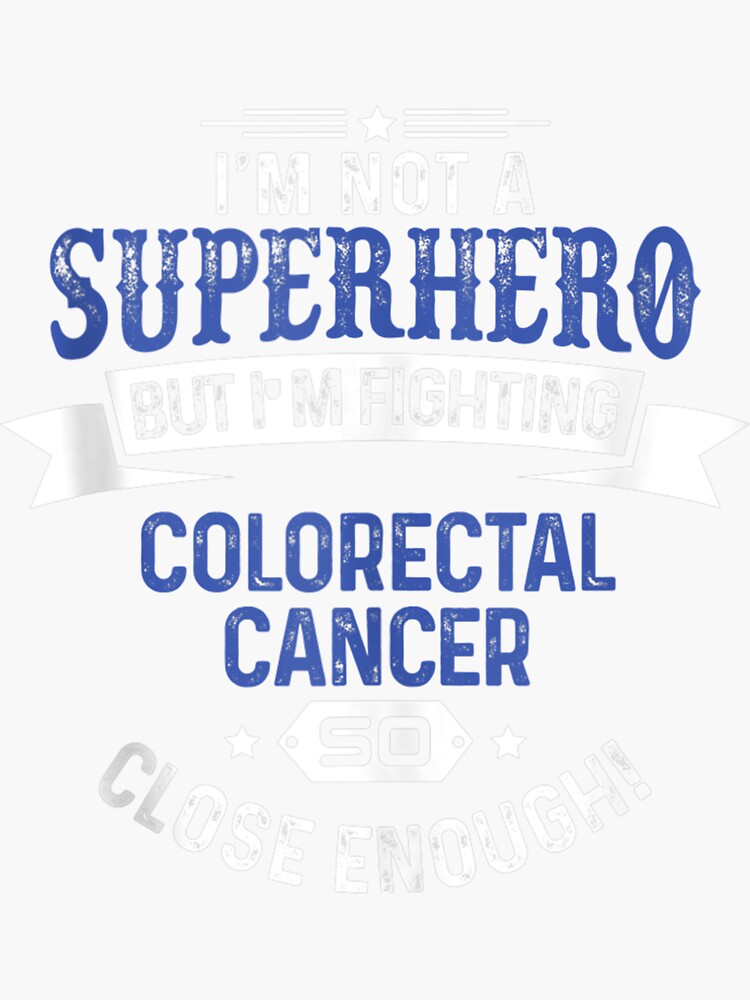 "Superhero- Colorectal Cancer Awareness Supporter Ribbon Tank Top ...