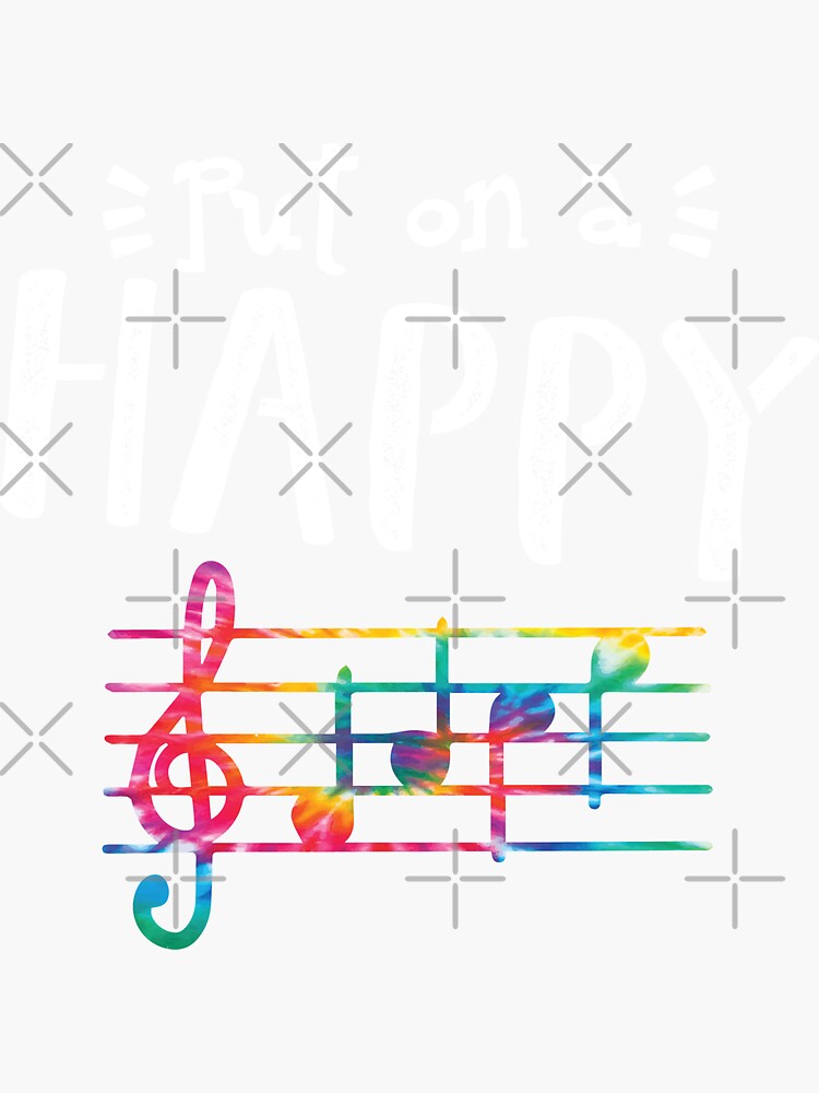 "Put On A Happy Face Music Notes Funny Teacher Gift" Sticker for Sale ...