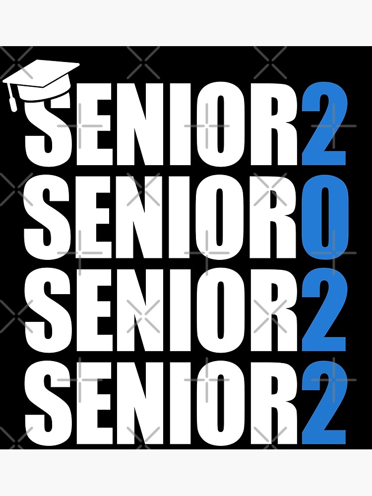 "Seniors 2022 class of 2022 graduation gift " Poster for Sale by ...