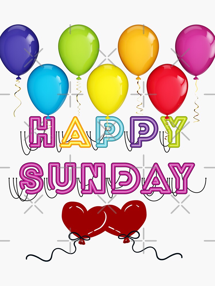 "HAPPY SUNDAY" Sticker for Sale by SEFIKA7 | Redbubble