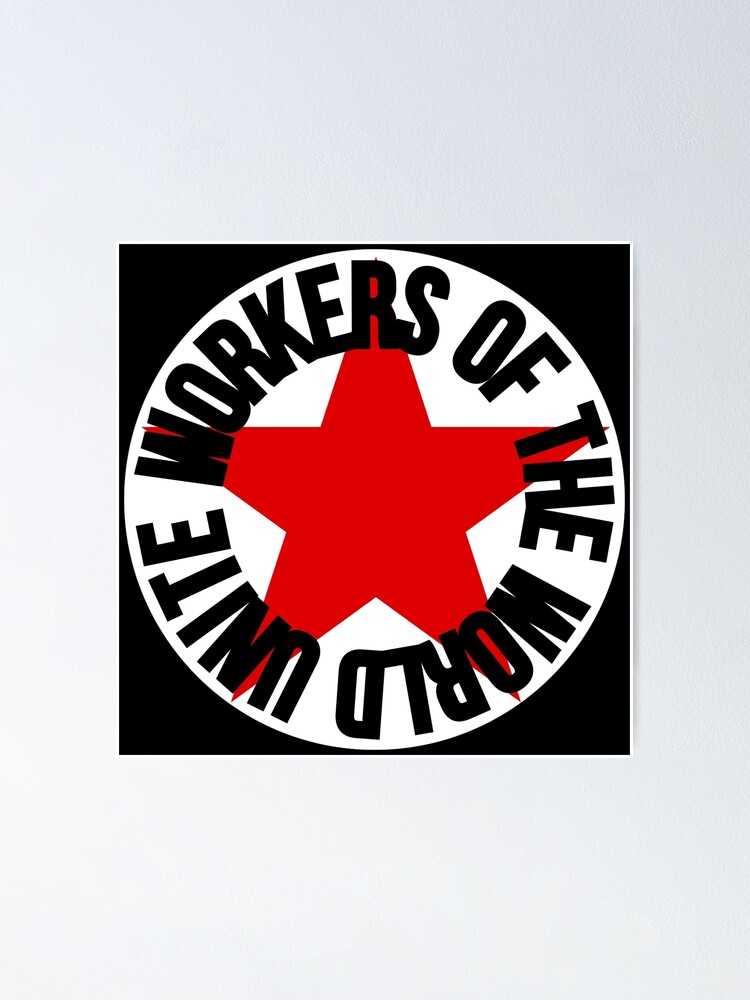"Workers Of The World Unite Red Star" Poster by KJCasey1982 | Redbubble