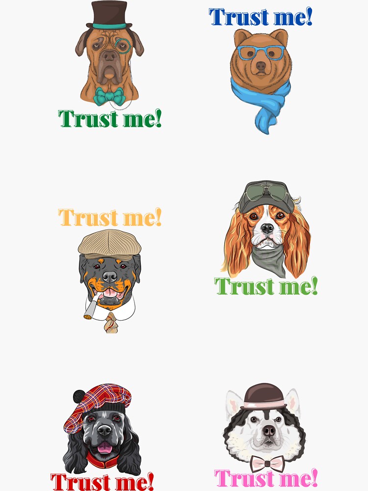 "Trust me! " Sticker for Sale by bagguedition | Redbubble