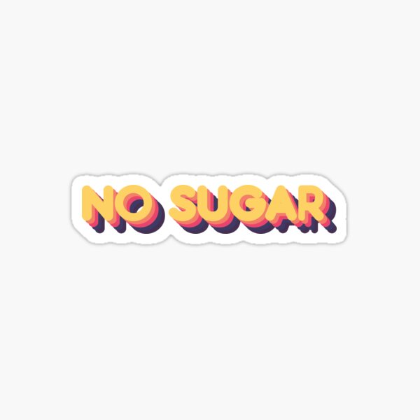 "No sugar 80s Retro Typographic Design For People Who Dont Want Sugar ...