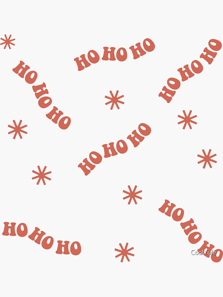 "HoHoHo" Sticker for Sale by CoolYule | Redbubble