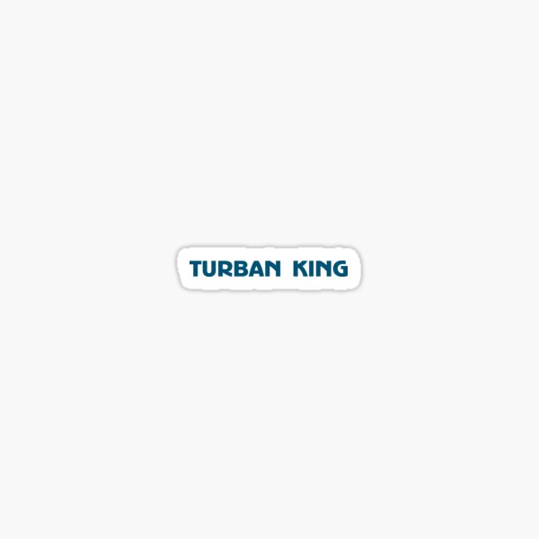 "TURBAN KING SIKH TURBAN PAGG" Sticker for Sale by GracePrintShop ...