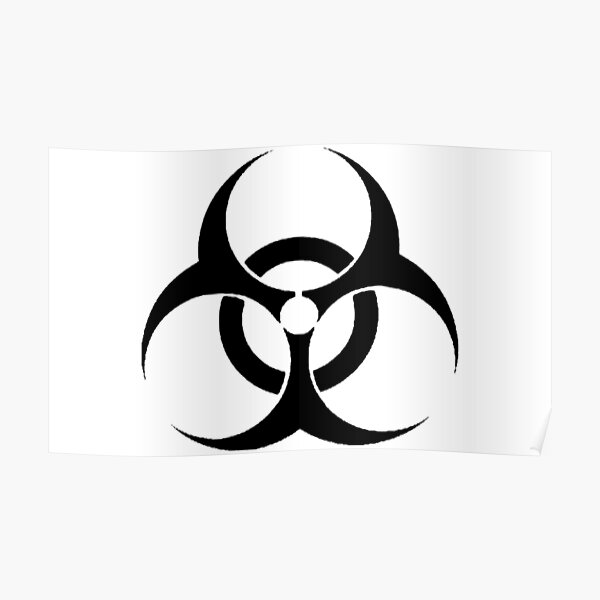 "Biohazard sign" Poster for Sale by KZK-seven | Redbubble