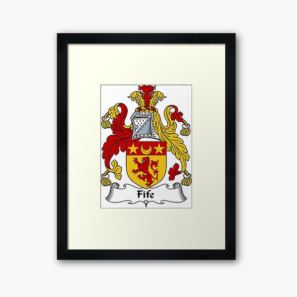 "Fife Coat of Arms / Fife Family Crest" Framed Art Print by ...