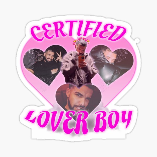 "CERTIFIED LOVER BOY GRAPHIC " Sticker for Sale by mikceys | Redbubble
