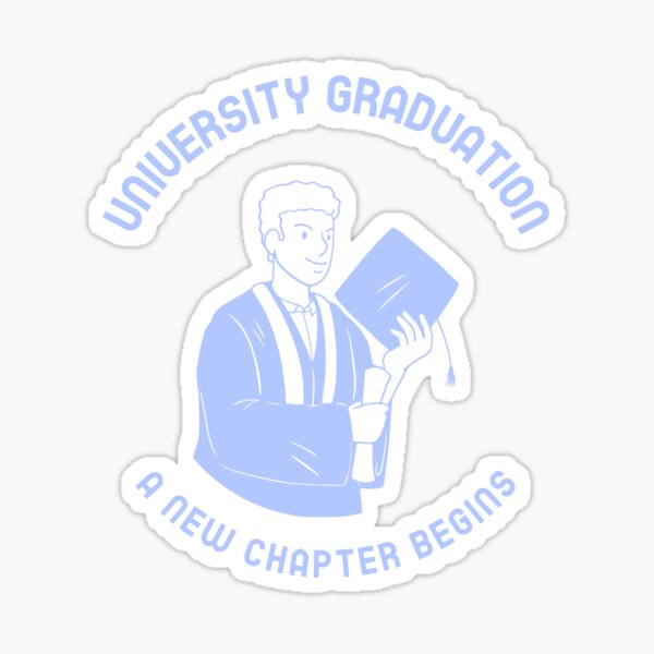 "University Graduation - A New Chapter - Funny" Sticker for Sale by ...