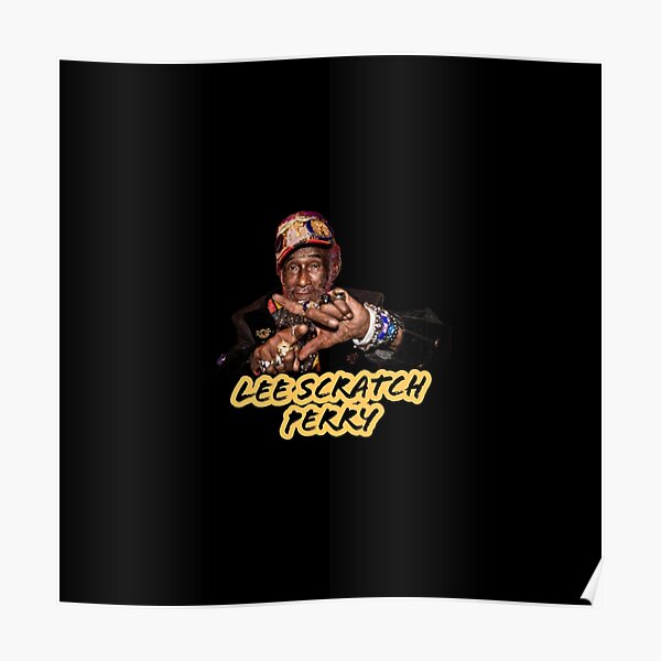 "lee scratch perry" Poster by Mariocii | Redbubble