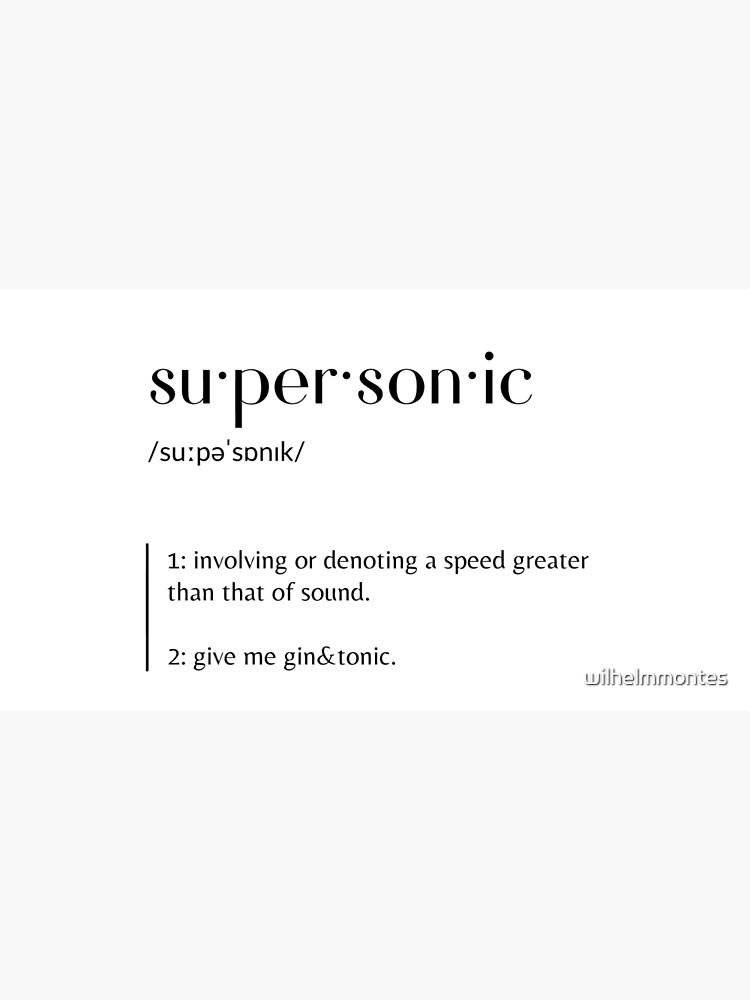"definition of: supersonic" Poster by wilhelmmontes | Redbubble