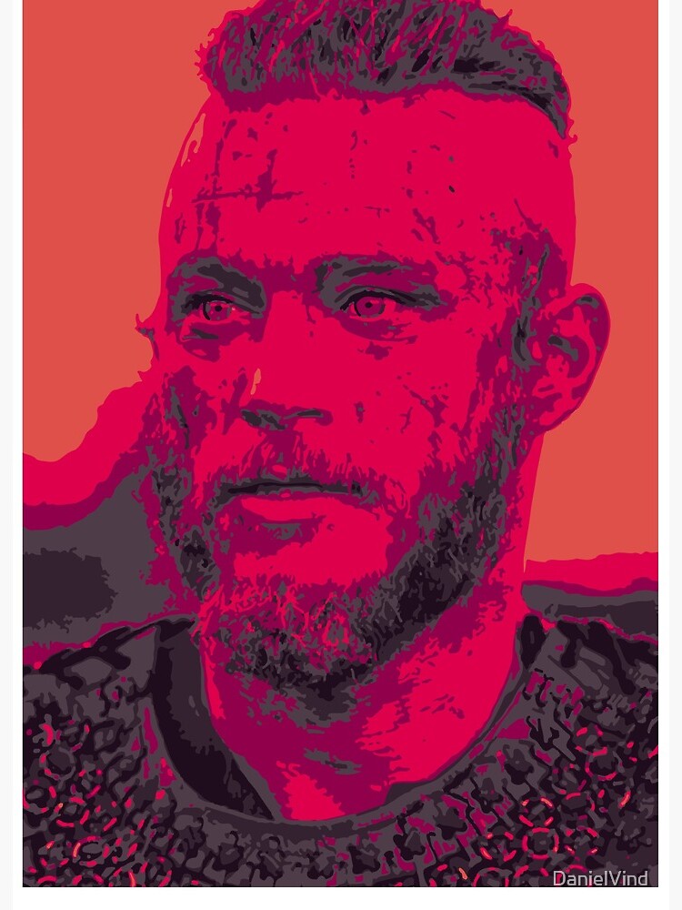 "Bloody Ragnar Lothbrok!" Art Board Print for Sale by Daniel Vind ...