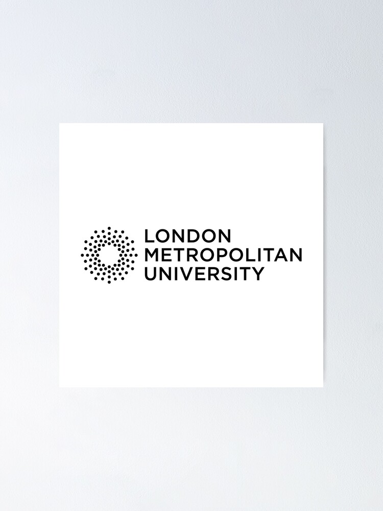 "London Metropolitan College Logo" Poster for Sale by JulieLeeShop ...