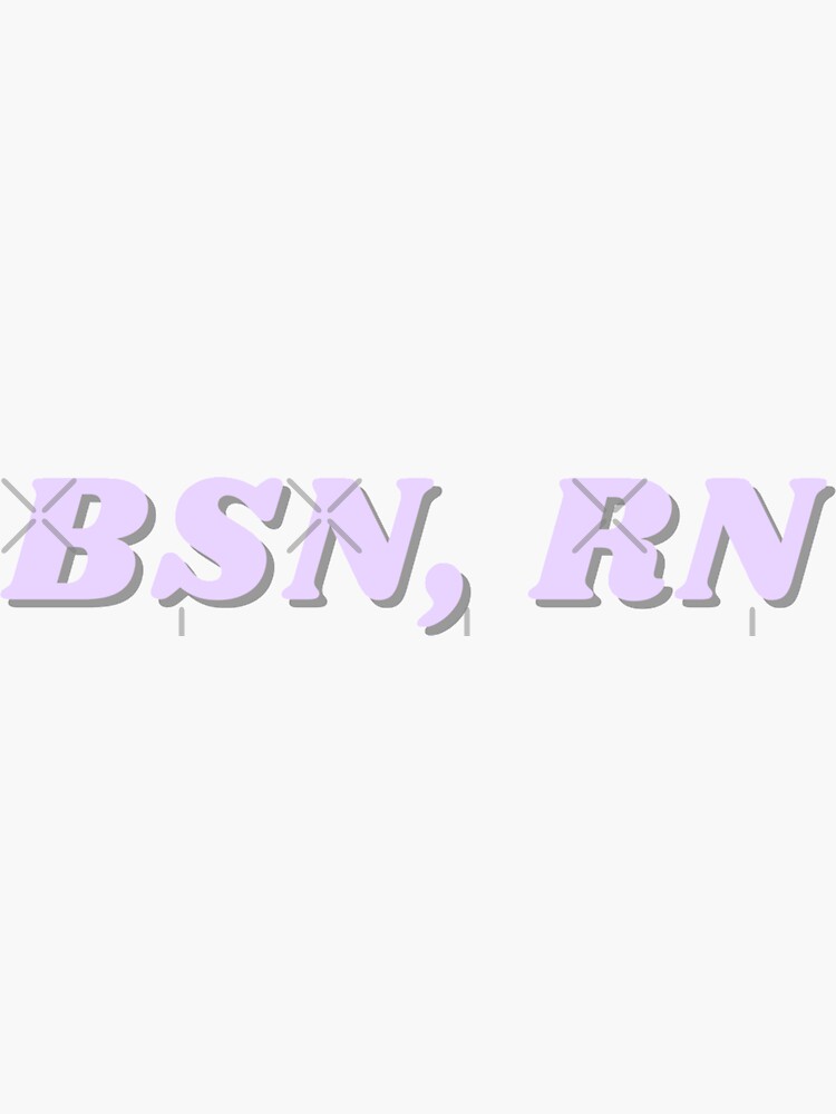 "BSN, RN- light purple" Sticker by CSdoodles | Redbubble