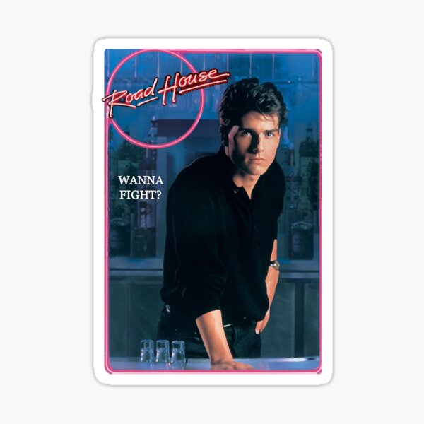 "Bar Tough Guy Road House American Action Movies" Sticker for Sale by ...