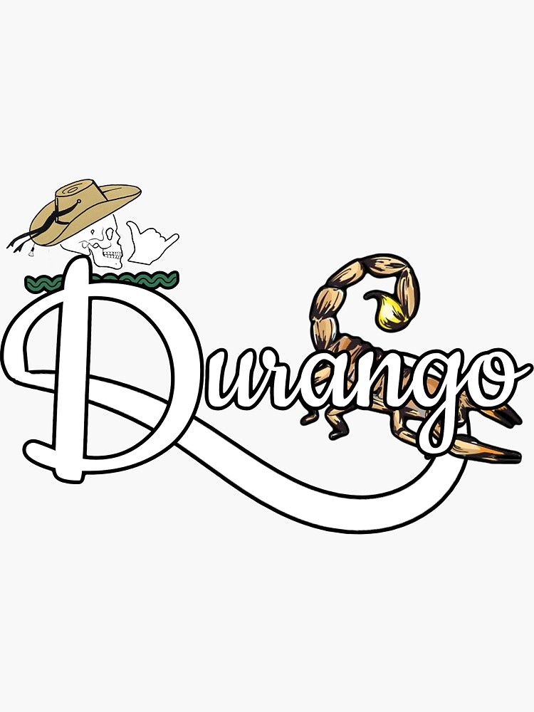 "Durango con Alacran - Scorpion capital of Mexico " Sticker for Sale by ...