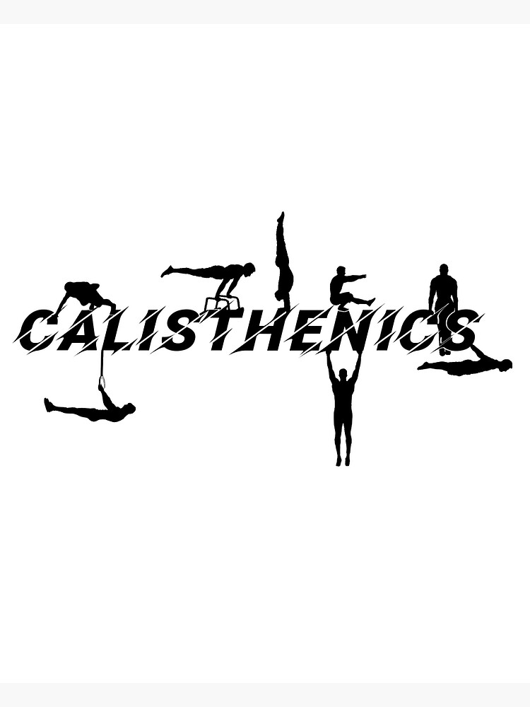 "Calisthenics (Black Logo)" Poster for Sale by jackson-bryant | Redbubble