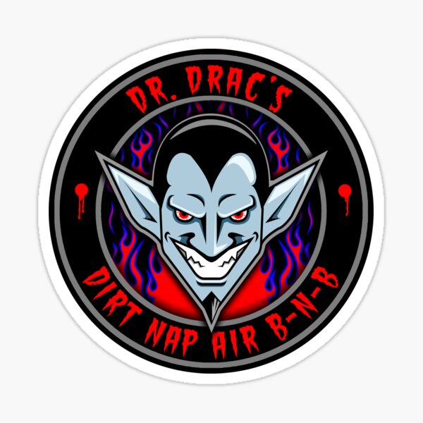 "DR DRAC - DIRT NAP AIR BNB" Sticker for Sale by hornedquad | Redbubble