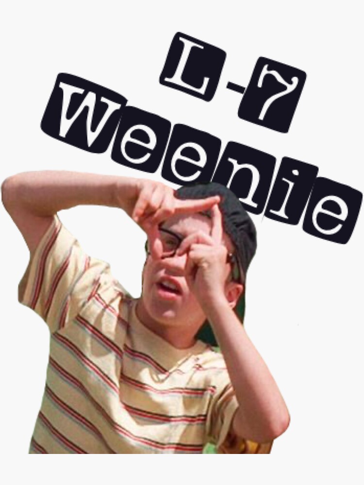 "L 7 Weenie Sticker" Sticker for Sale by NayelliWym | Redbubble