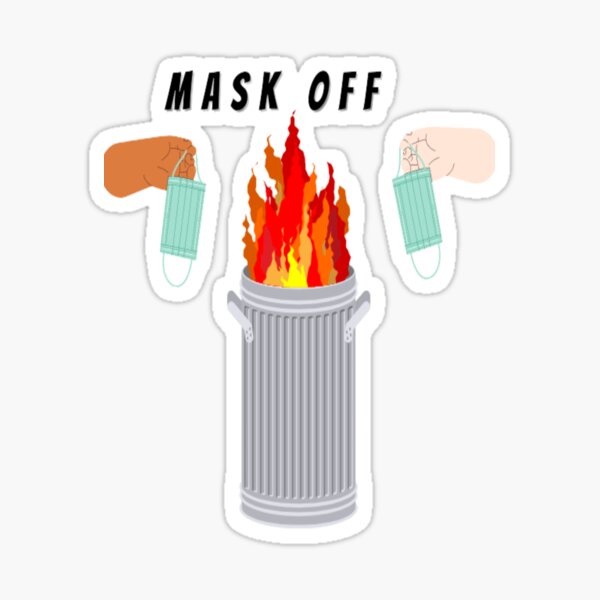 "Mask Off -Covid Gear" Sticker for Sale by Furerionn | Redbubble