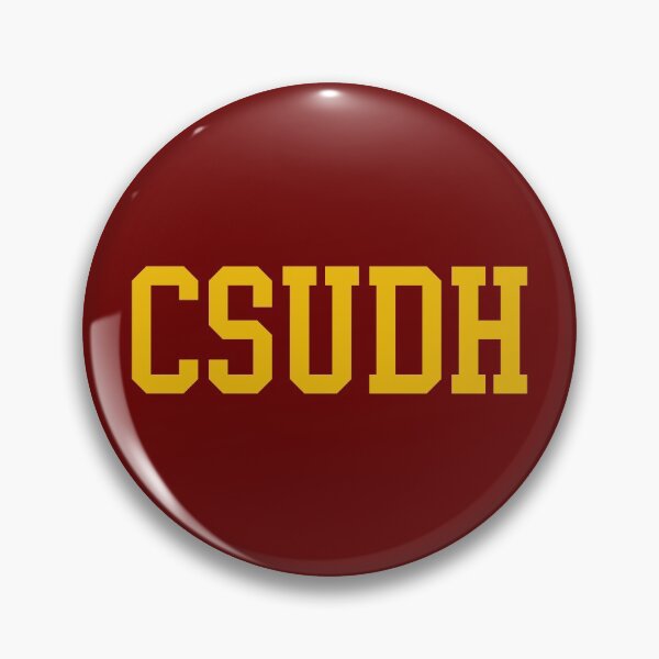 "csudh - college font " Pin for Sale by scollegestuff | Redbubble