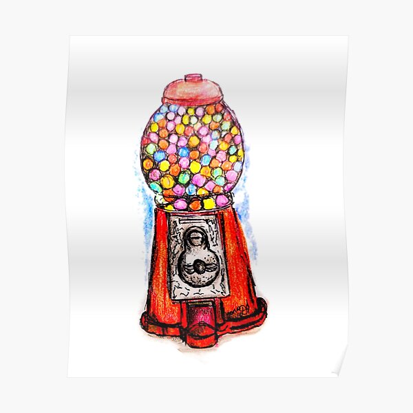 "Gumball Machine" Poster for Sale by CanDo20 | Redbubble