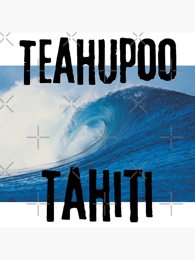 "Surfing Teahupoo Tahiti Classic Surf Wave" Poster for Sale by ...