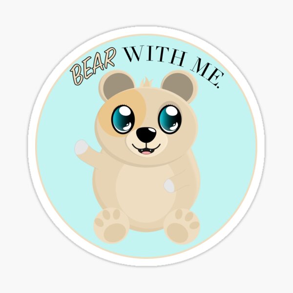 "Bear - Cute bear with text" Sticker for Sale by Rugland-Art | Redbubble